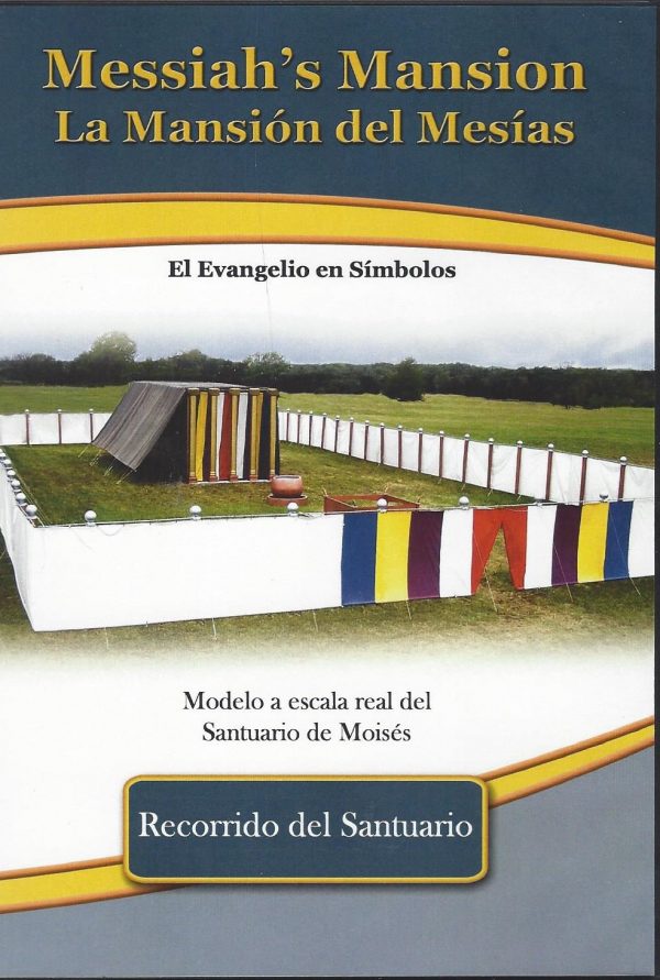 La Mansion del Mesias – Adventist Heritage Ministries